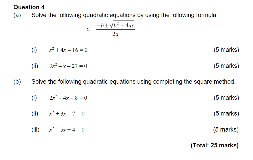 Solved Question 4(a) ﻿Solve the following quadratic | Chegg.com