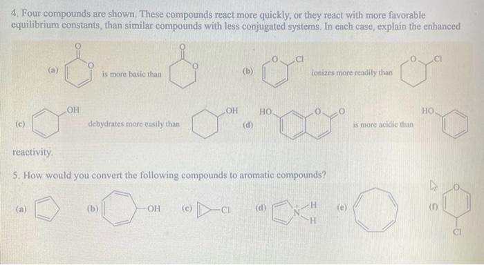 Solved 4. Four compounds are shown. These compounds react | Chegg.com