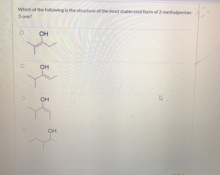 Solved Which of the following is the structure of the most | Chegg.com