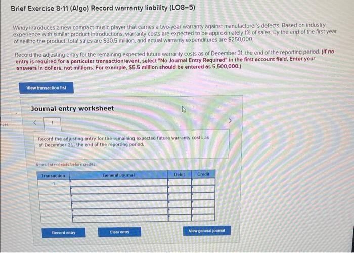 Solved Brief Exercise 8-11 (Algo) Record warranty liability | Chegg.com Solved Brief Exercise 8-11 (Algo) Record warranty liability | Chegg.com