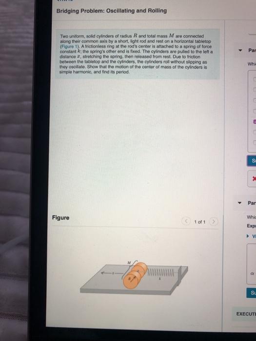 Solved Bridging Problem: Oscillating and Rolling Par Two | Chegg.com