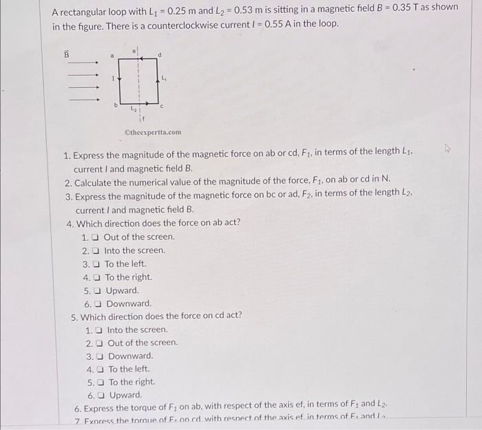 Solved A rectangular loop with L1=0.25 m and L2=0.53 m is | Chegg.com