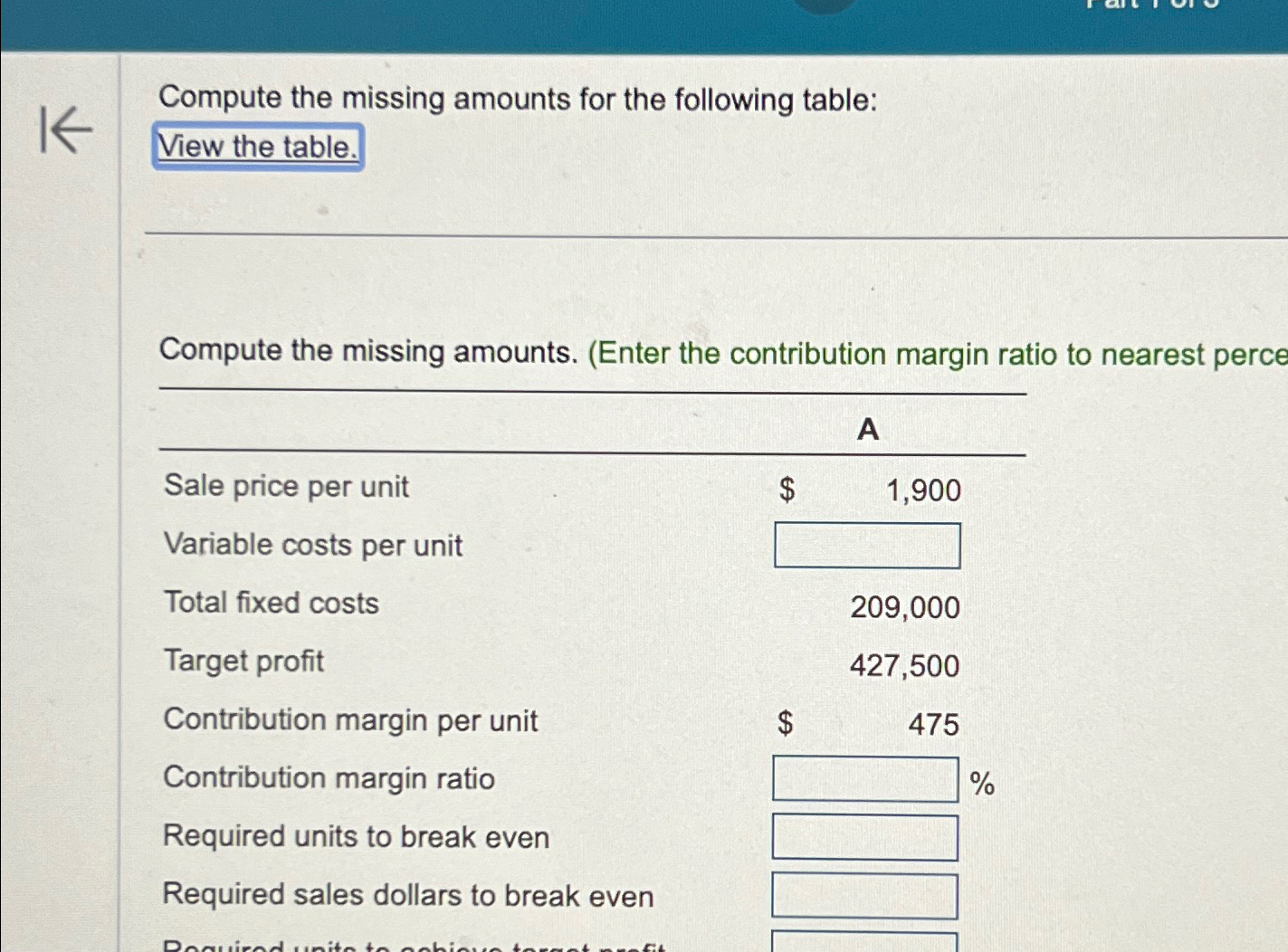 Solved Compute the missing amounts for the following | Chegg.com