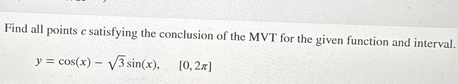 Solved Find all points c ﻿satisfying the conclusion of the | Chegg.com