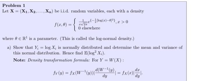 Solved Problem 1 Let X=(X1,X2,…,Xn) be i.i.d. random | Chegg.com