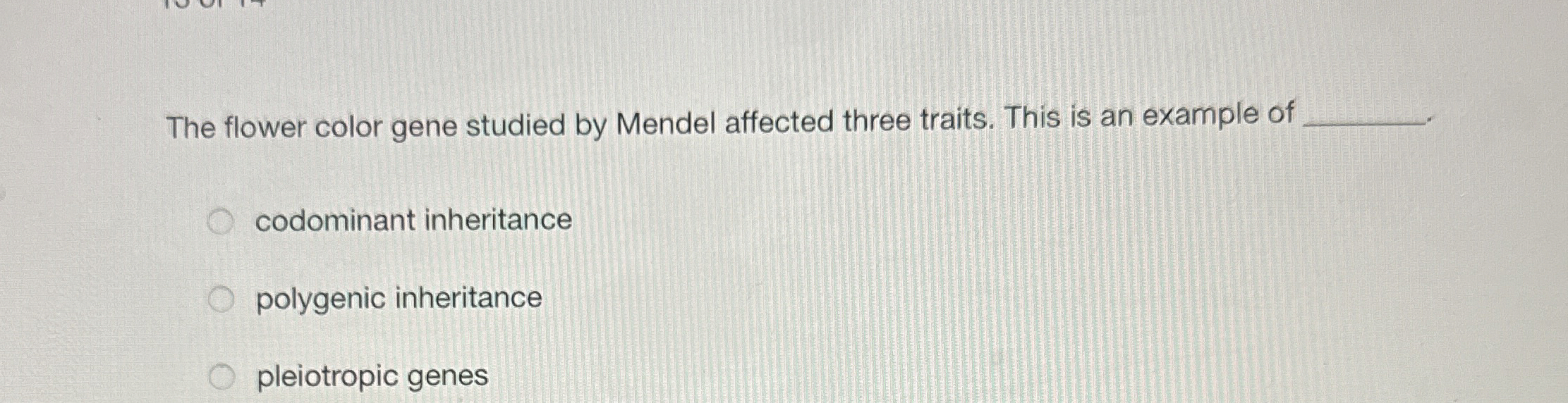 The flower color gene studied by Mendel affected | Chegg.com