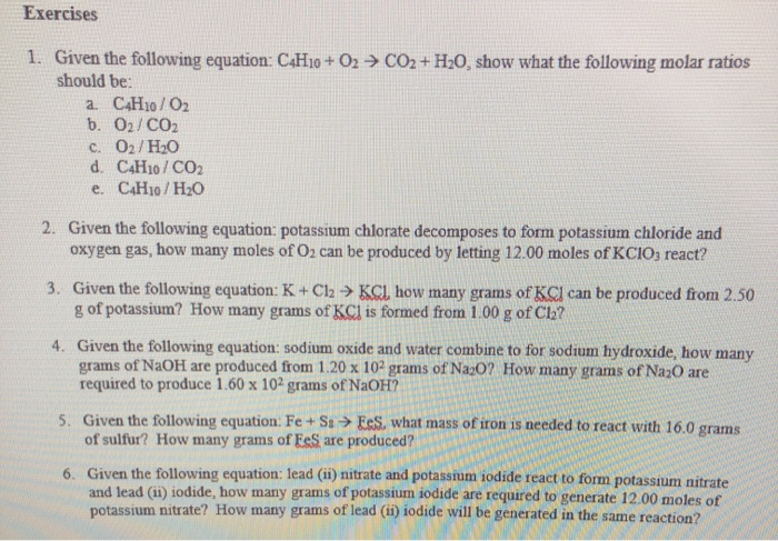 Solved Exercises 1. Given the following equation: C4H10 + O2 | Chegg.com