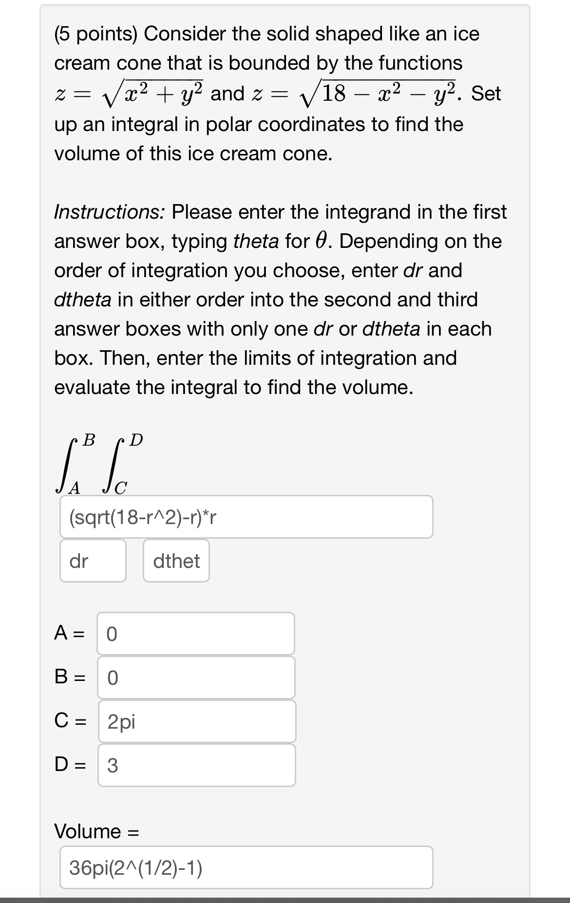 Solved (5 ﻿points) ﻿Consider the solid shaped like an ice | Chegg.com