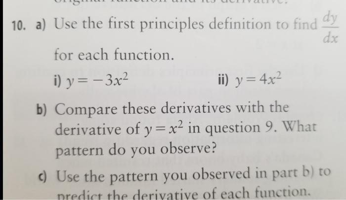 Solved 10. a) Use the first principles definition to find dy | Chegg.com