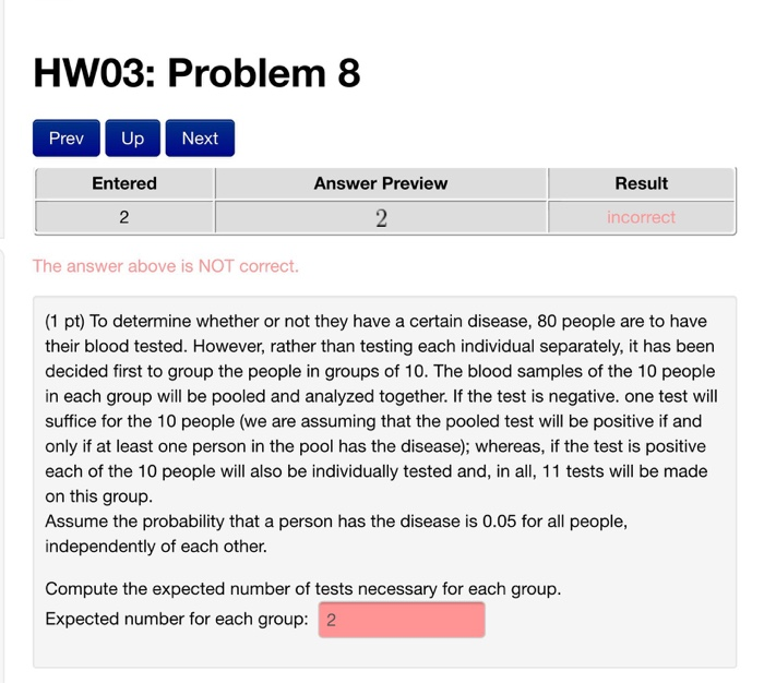 Solved HW03: Problem 8 Prev Up Next Entered 2 Answer Preview | Chegg.com