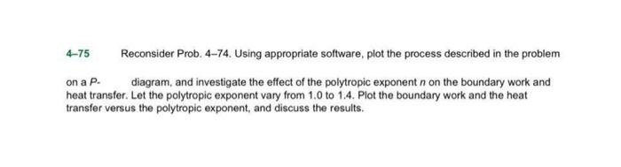 Solved 4–75 Reconsider Prob. 4–74. Using appropriate | Chegg.com