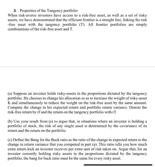 3. Properties of the Tangency portfolio When | Chegg.com