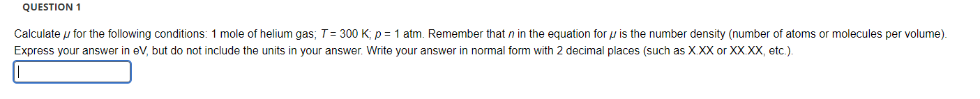 Solved QUESTION 1Calculate μ ﻿for the following conditions: | Chegg.com