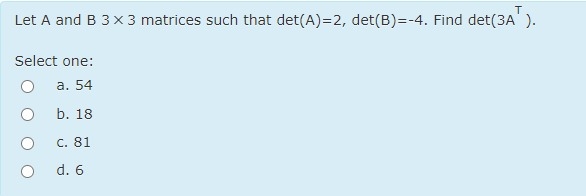 Solved Let A and B3×3 ﻿matrices such that | Chegg.com