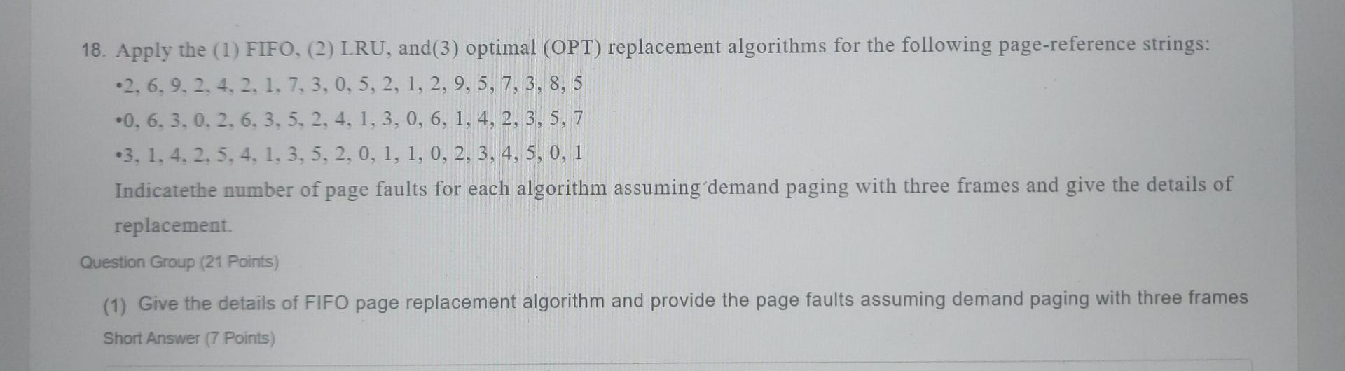 18. Apply the (1) FIFO, (2) LRU, and (3) optimal | Chegg.com