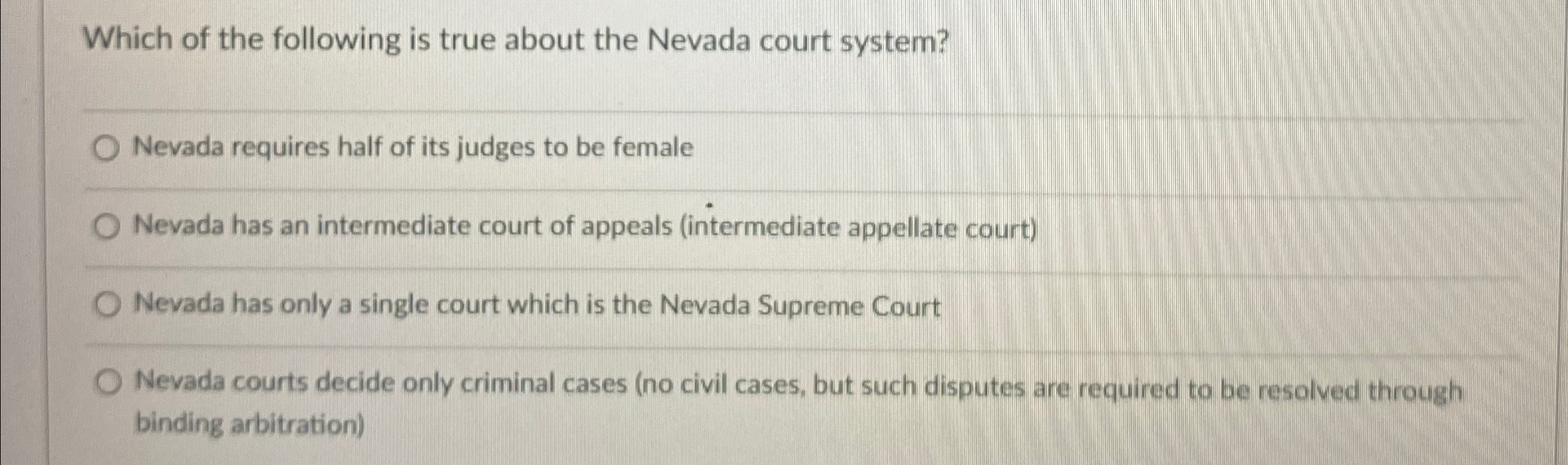 Solved Which of the following is true about the Nevada court | Chegg.com