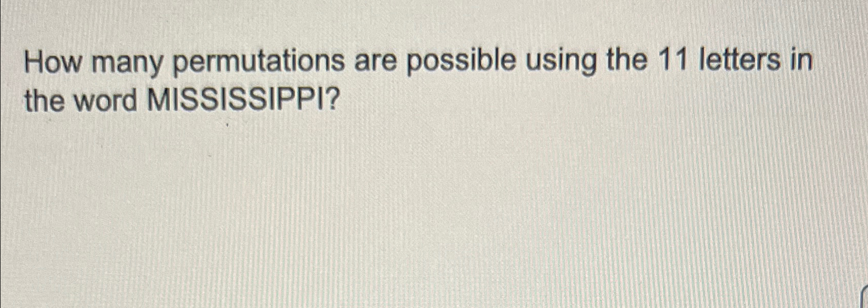 Solved How many permutations are possible using the 11 | Chegg.com
