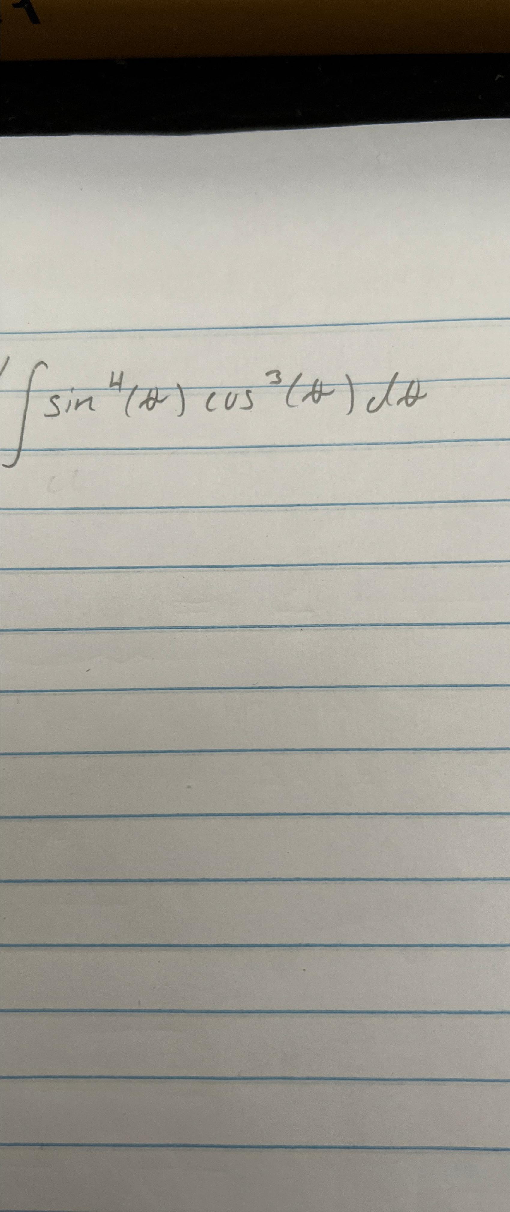 Solved ∫﻿﻿sin4(x)cos3(x)dx | Chegg.com