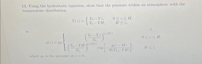 Solved 13. Using the hydrostatic equation, show that the | Chegg.com