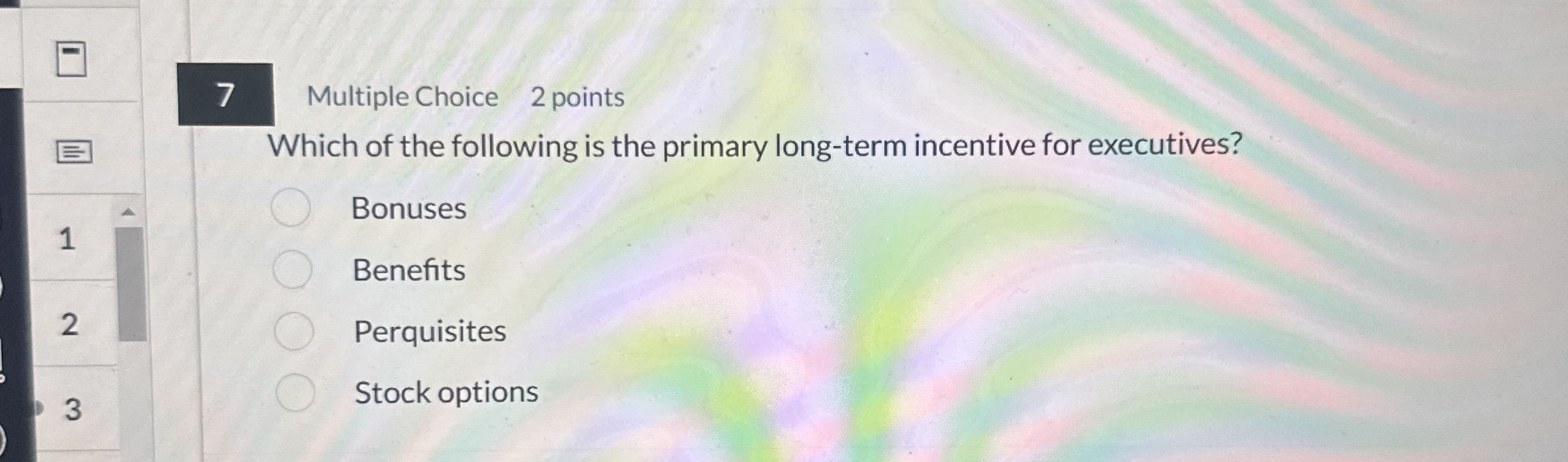 Solved 7Multiple Choice 2 ﻿pointsWhich of the following is | Chegg.com