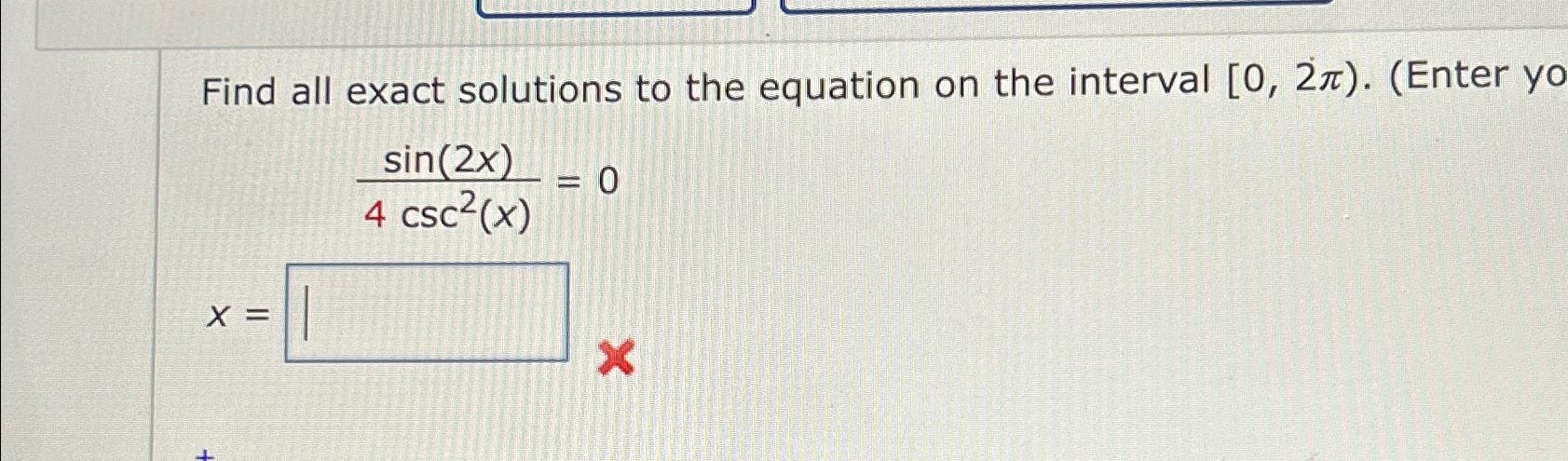Solved Find all exact solutions to the equation on the | Chegg.com