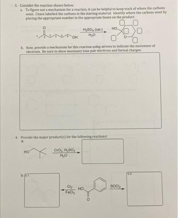 Solved 3. Consider the reaction shown below. a. To figure | Chegg.com