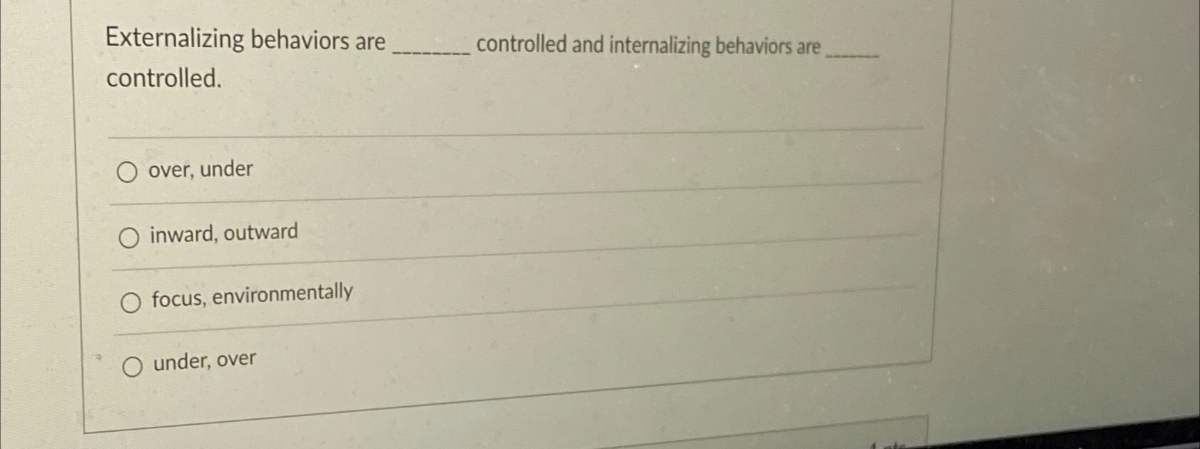 Solved Externalizing behaviors are controlled. q,over, | Chegg.com
