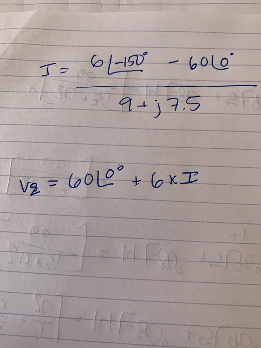 Solved J = 61-150 - 6016 15073 9+; 7.5 vq = 60L0° +6xI | Chegg.com