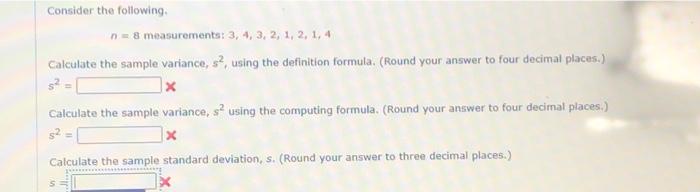 Solved Consider the following. n = 8 measurements: 3, 4, 3, | Chegg.com