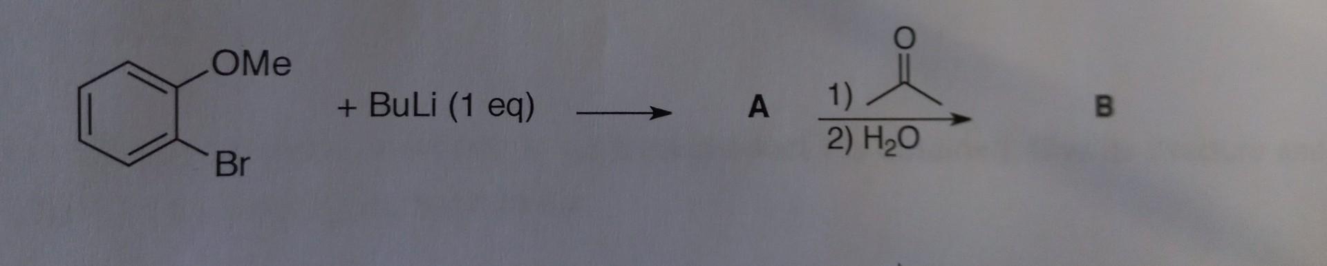 Solved +BuLi(1 eq) A | Chegg.com