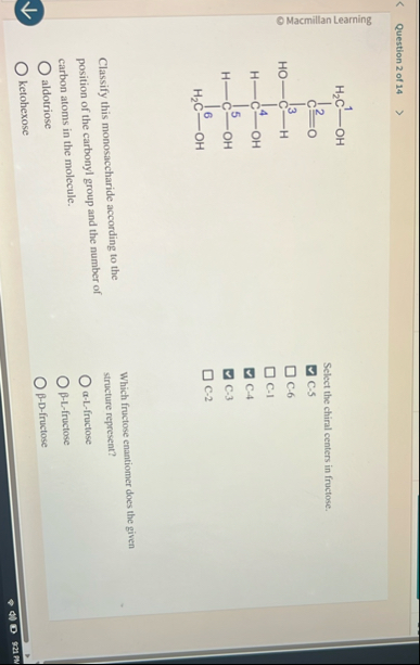 Question 2 ﻿of 14© ﻿Macmillan Learning Classify this | Chegg.com