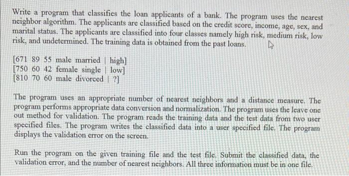 Write A Program That Classifies The Loan Applicants