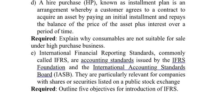 d) A hire purchase (HP), known as installment plan is | Chegg.com