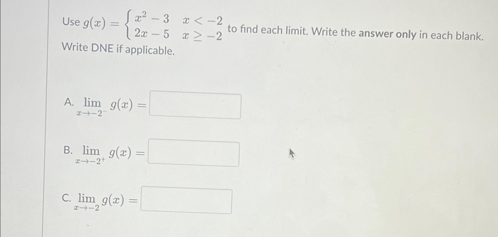 Solved Use g(x)={x2-3,x