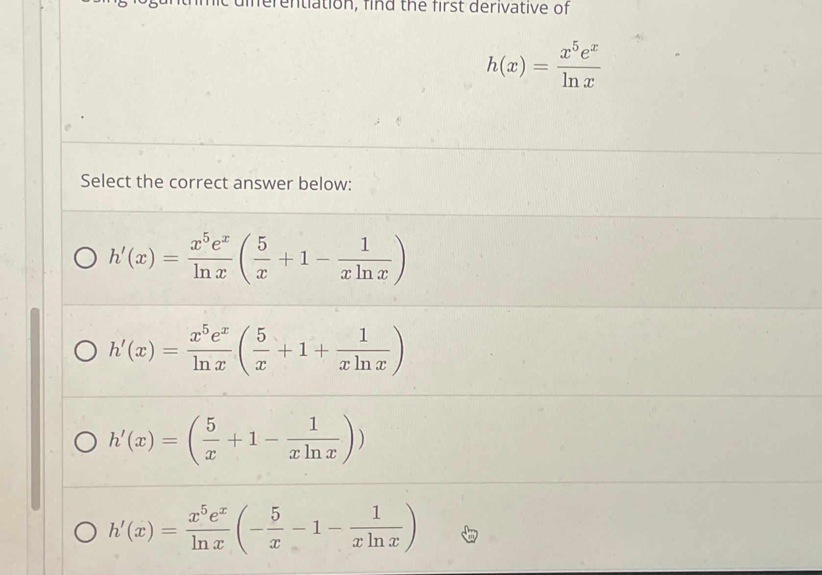 Solved h(x)=x5exlnxSelect the correct answer | Chegg.com
