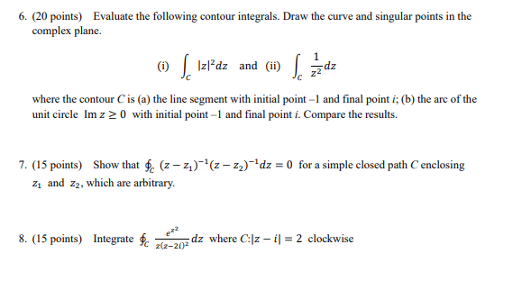 Solved (20 ﻿points) ﻿Evaluate the following contour | Chegg.com