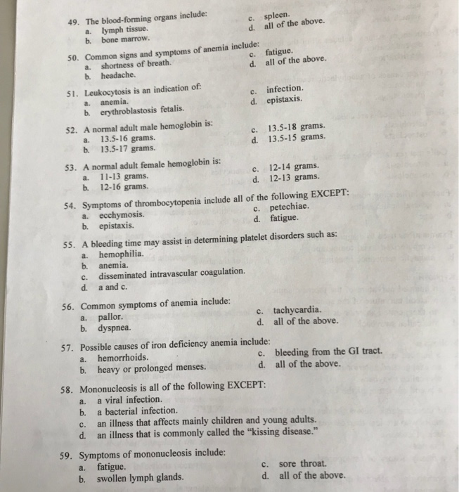 Solved 49. The blood-forming organs include: a. lymph | Chegg.com