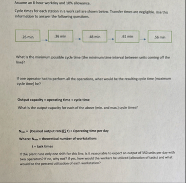 Solved Assume an 8 -hour workday and 10% ﻿allowance.Cycle | Chegg.com