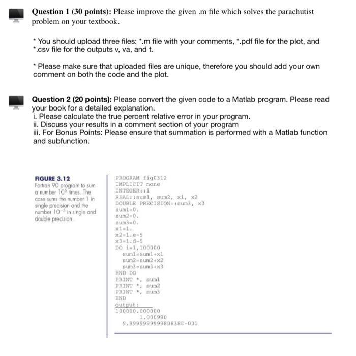 Solved Question 1 (30 points): Please improve the given .m | Chegg.com