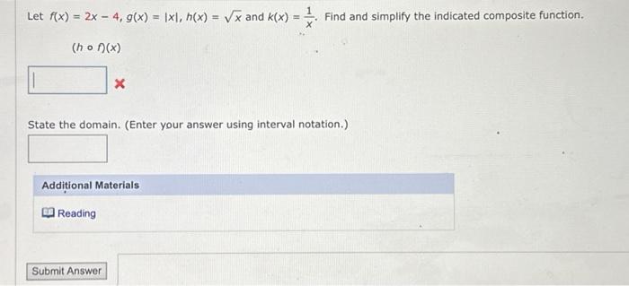 Solved Let f(x) = 2x4, g(x) = |x|, h(x) = √x and k(x) | Chegg.com