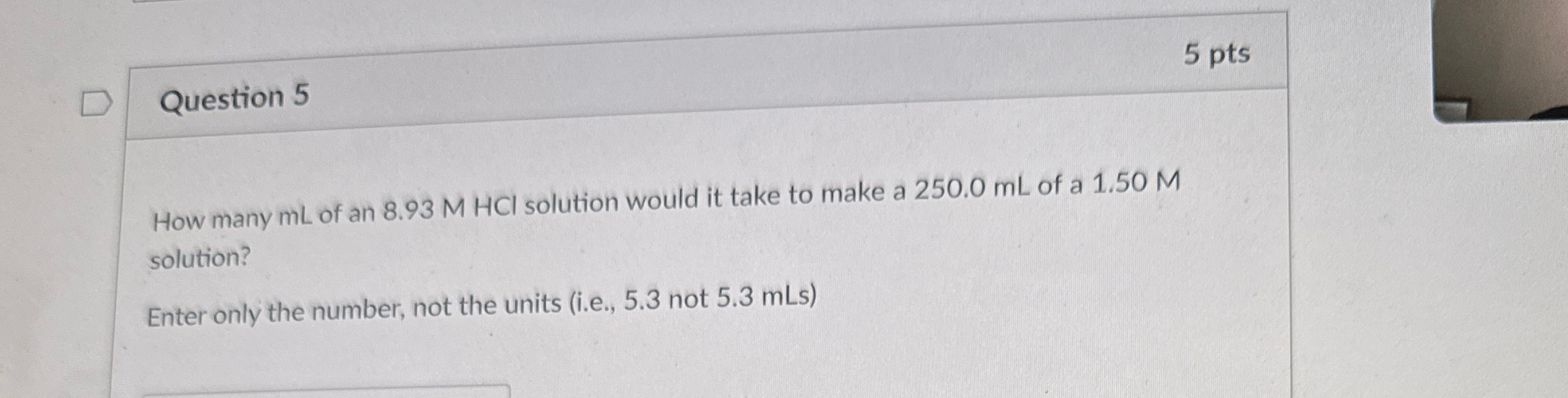 Solved Question 55 ﻿ptsHow many mL ﻿of an 8.93MHCl ﻿solution | Chegg.com
