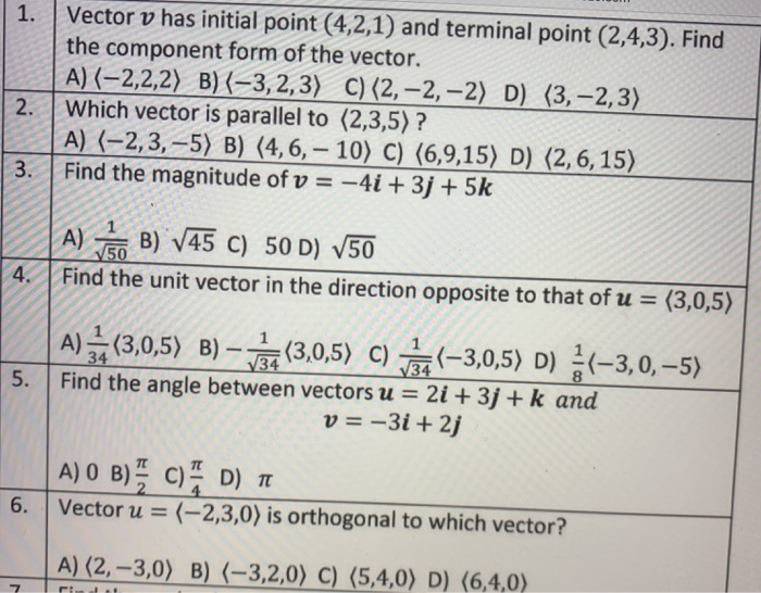 Solved 1. Vector v has initial point (4,2,1) and terminal | Chegg.com