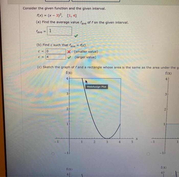 Solved Consider the given function and the given interval. | Chegg.com