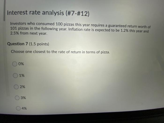 Solved Interest rate analysis (#7-#12) Investors who | Chegg.com