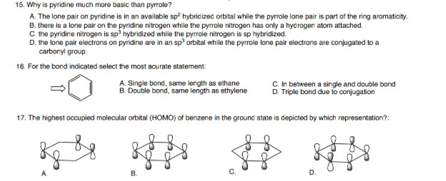 Solved 15. Why is pyridine much more basic than pyrrole? A. | Chegg.com