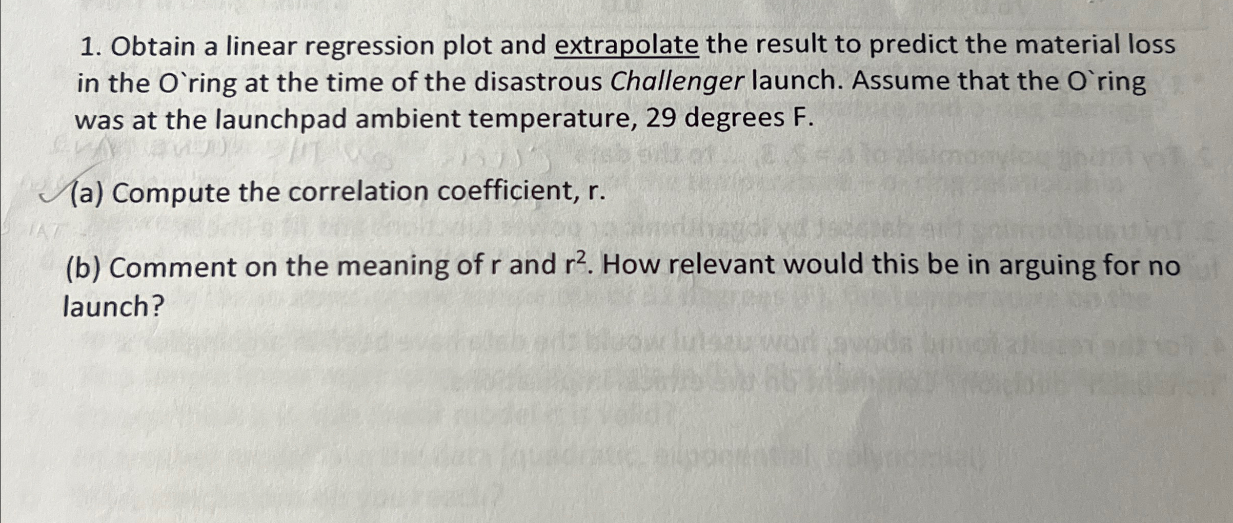 Solved Obtain a linear regression plot and extrapolate the | Chegg.com