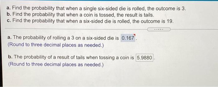 Solved a. Find the probability that when a single six-sided | Chegg.com