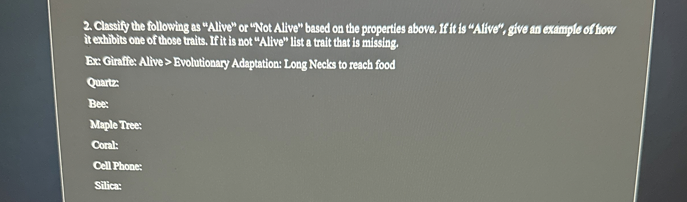 Solved Classity the following as "Alive" or "Not Alive" | Chegg.com
