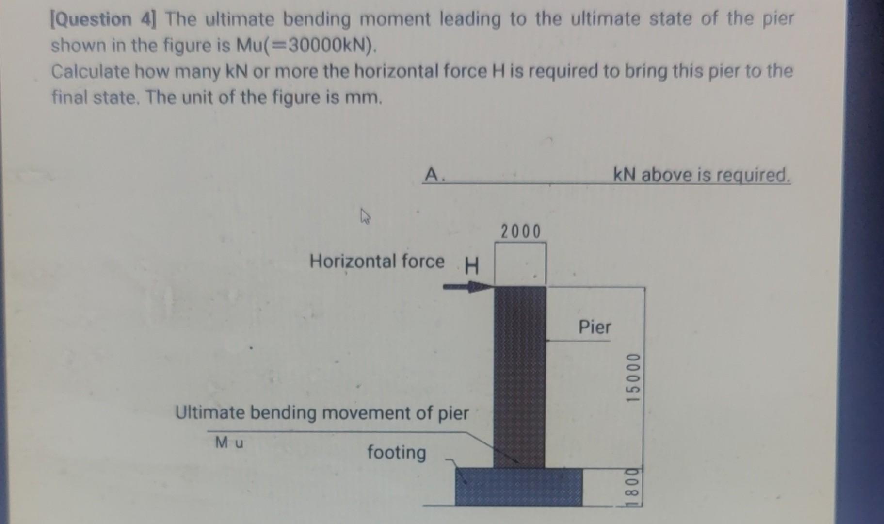Solved [Question 4] The ultimate bending moment leading to | Chegg.com