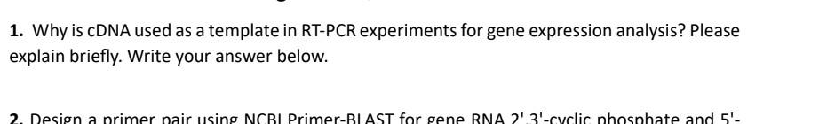 Solved Why is CDNA used as a template in RT-PCR experiments | Chegg.com